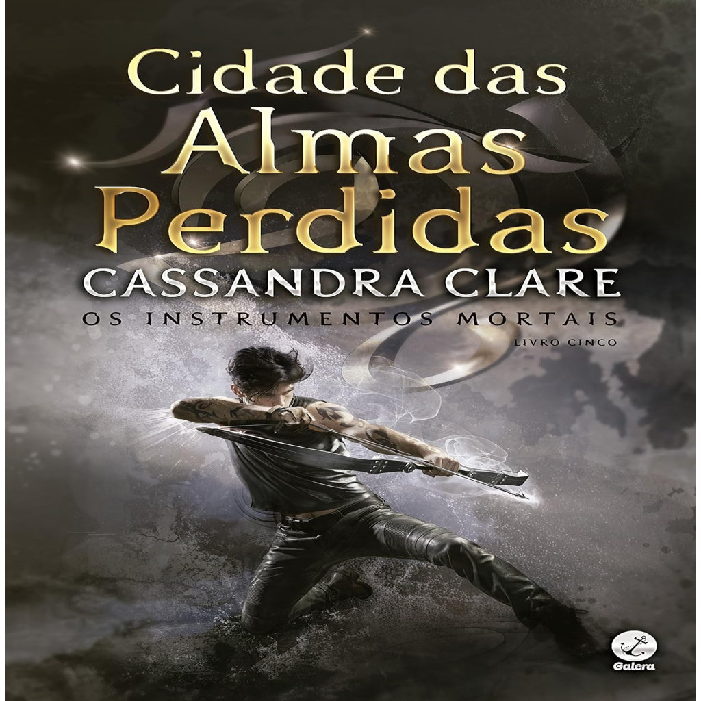 Cidade das Almas Perdidas - Série Os Instrumentos Mortais (5) autor ...