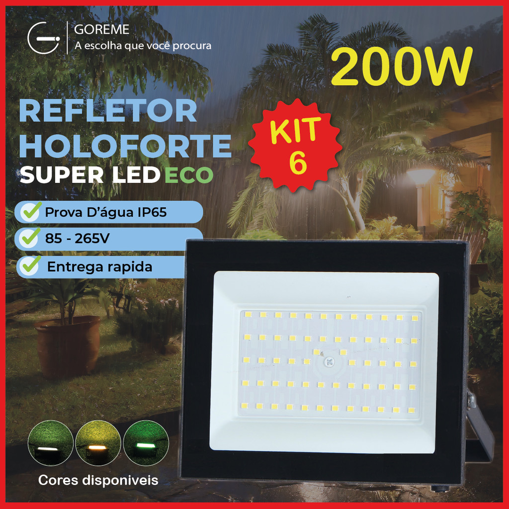 Kit 6 Holofote Refletor Led ECO Pro 200W Branco Frio 6500K Branco Quente Verde| IP65 | Luz ...