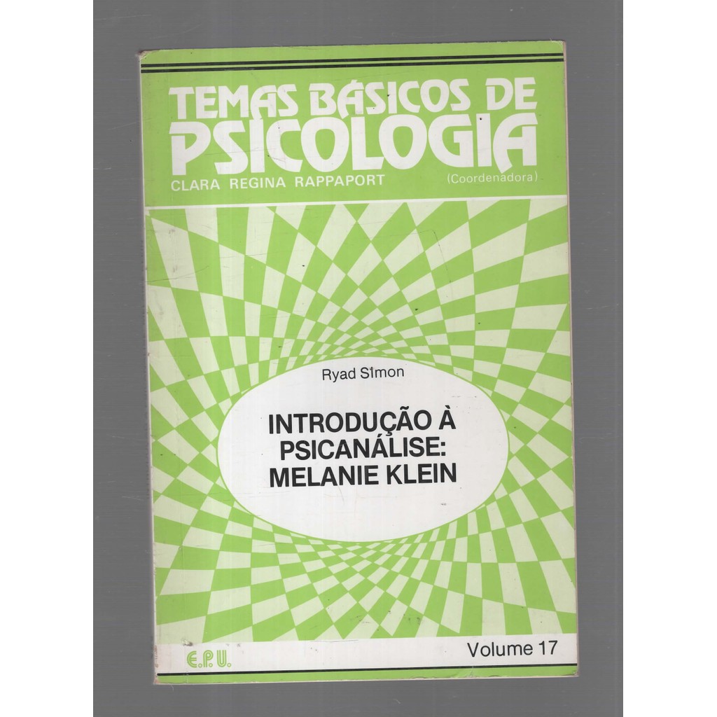 Introdução a Psicanálise: Melanie Klein de Ryad Simon | Shopee Brasil