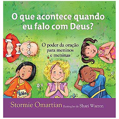 Livro O Que Acontece Quando Falo Com Deus O Poder Da Oração Para ...