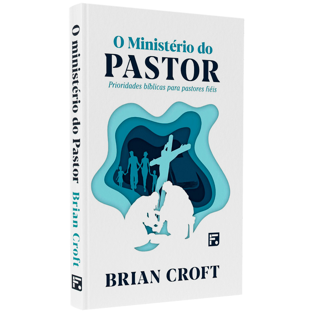Livro O Ministério Do Pastor | Brian Croft | Shopee Brasil