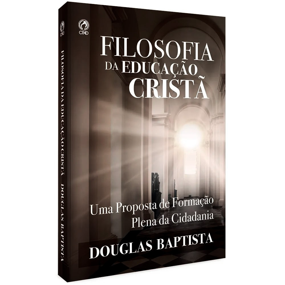 Livro Filosofia da Educação Cristã | Douglas Baptista | Shopee Brasil