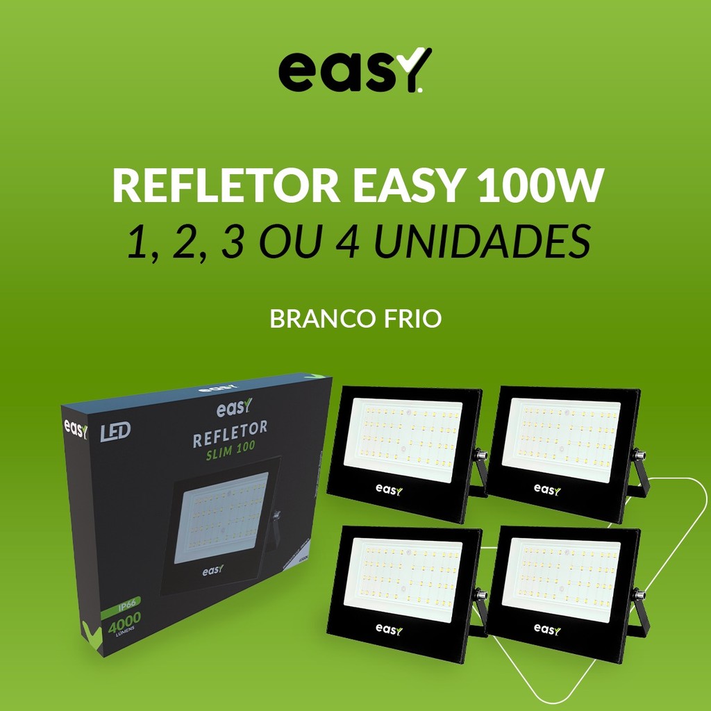 Refletores Led 100W 6500k 110v/220v Ip66 1, 2, 3 ou 4 Unidades Easy ...