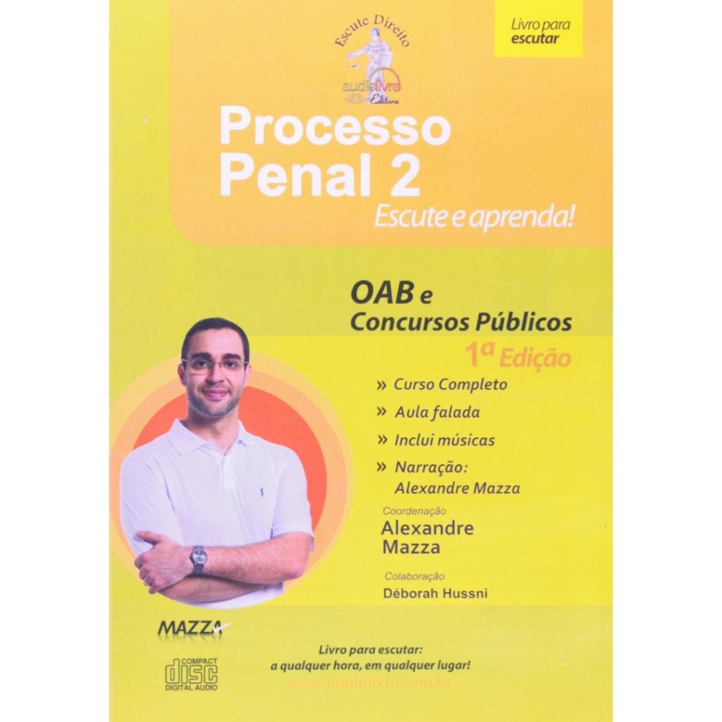 Audiolivro: Processo Penal 2 - OAB e Concursos Públicos Autor: Alexandre Mazza (Novo, Lacrado ...