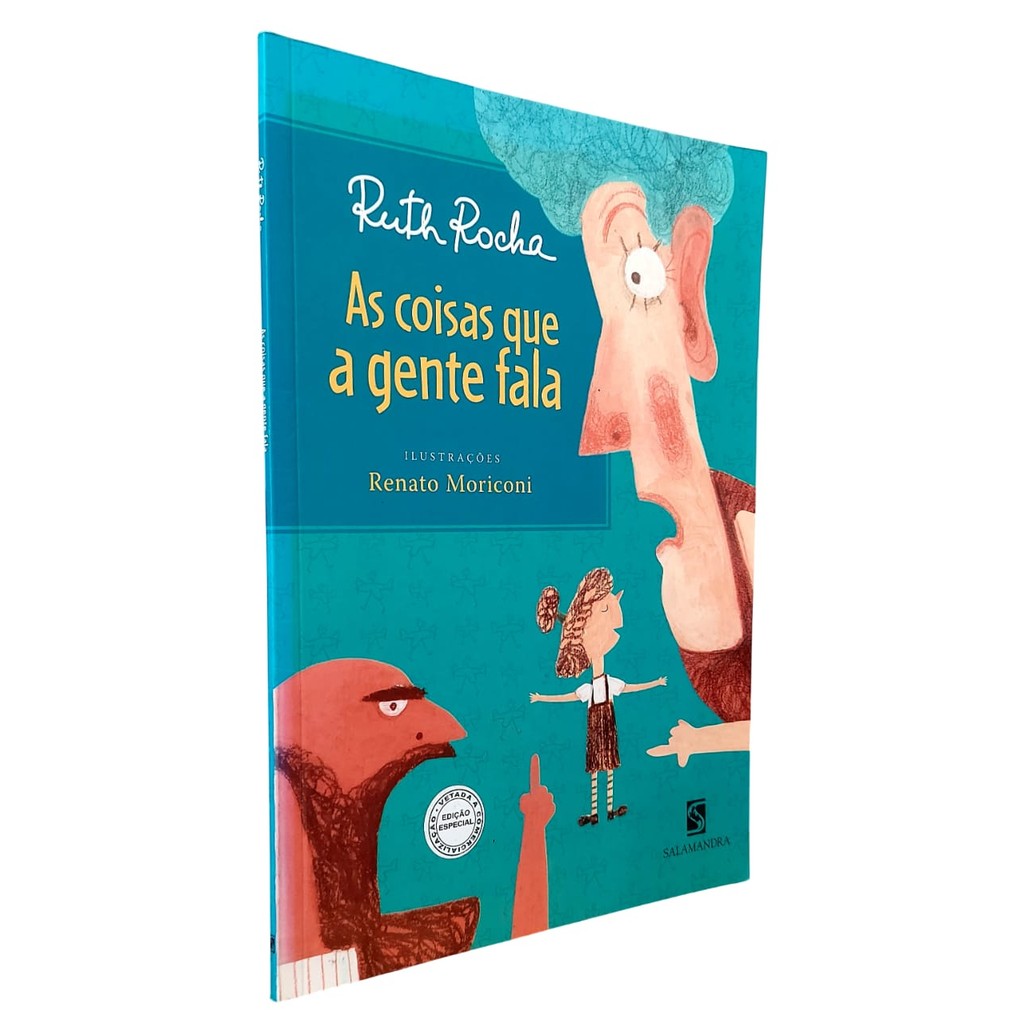 As Coisas que a Gente Fala, Ruth Rocha. Ilustrações de Renato Moriconi ...