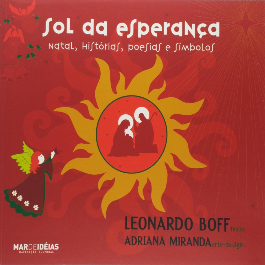 Sol Da Esperança - Natal, Histórias, Poesias E Símbolos autor Leonardo ...