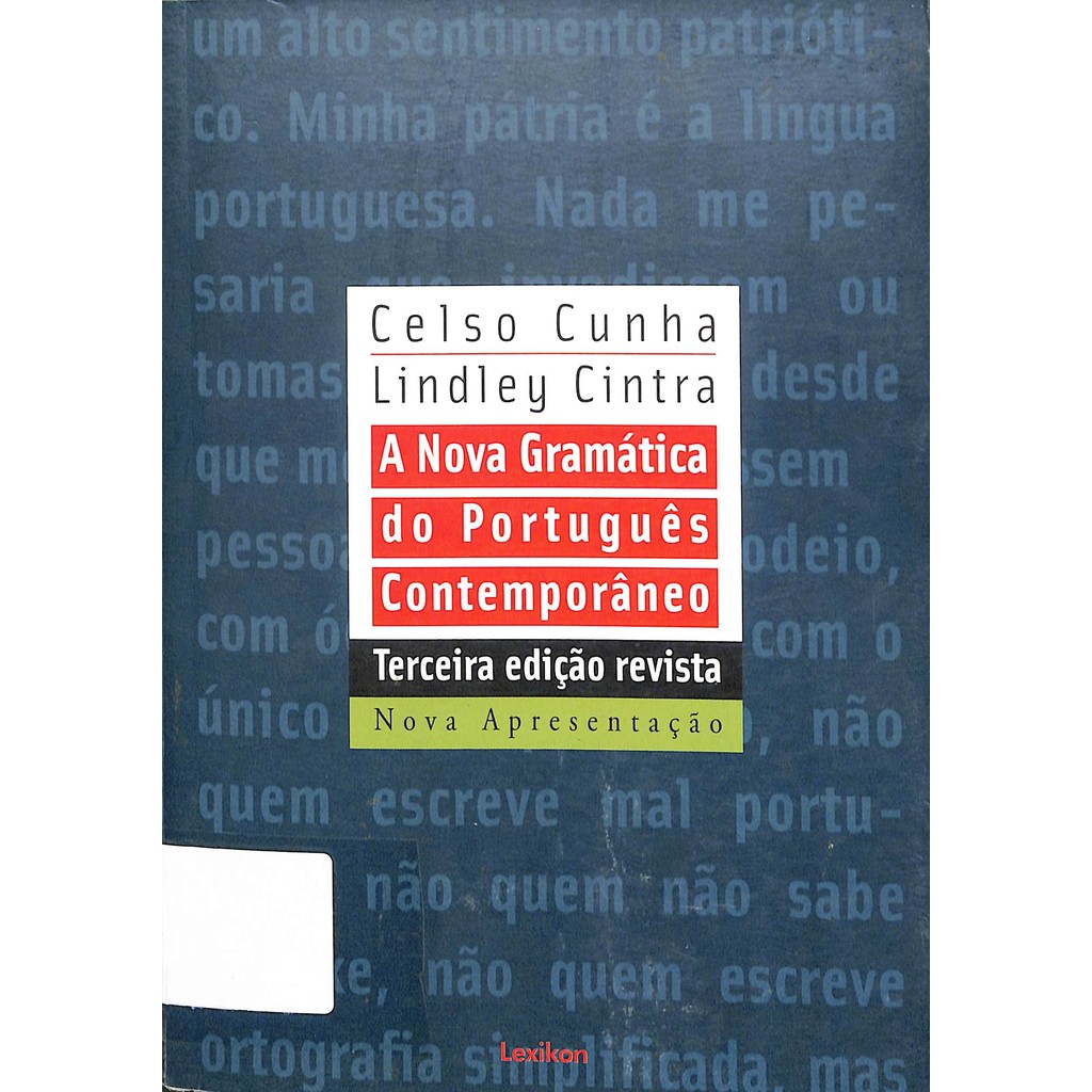 Nova gramática do português contemporâneo 3ª edição de Celso cunha ...