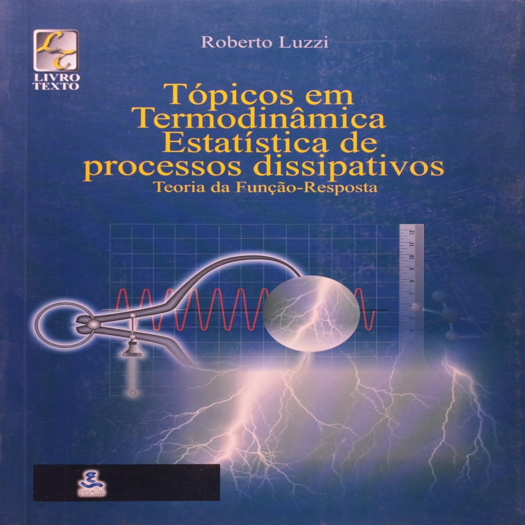 Tópicos em Termodinâmica Estatística de Processos Dissipativos autor ...