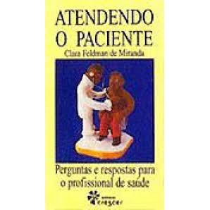 Atendendo o Paciente autor Clara Feldman de Miranda | Shopee Brasil