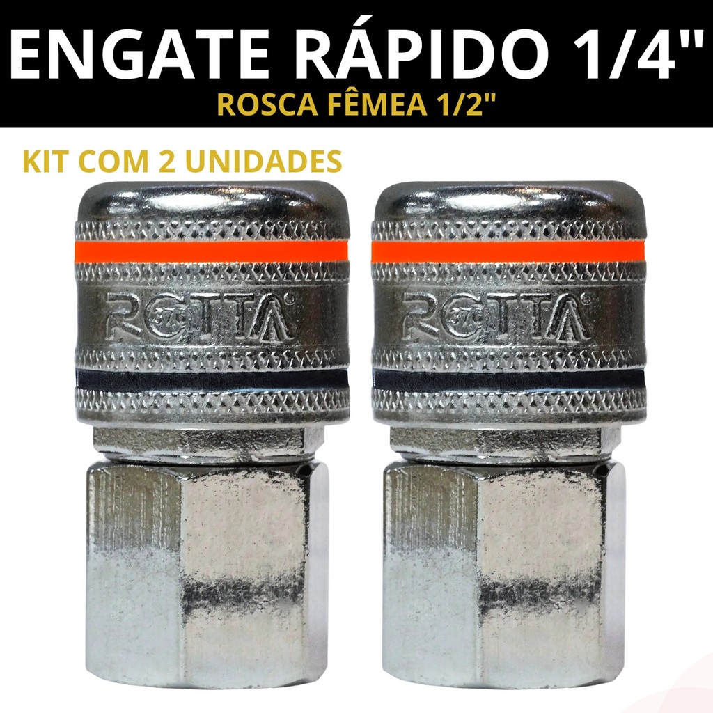 KIT 2 - ENGATE RAPIDO 1/4 POLEGADA ROSCA FÊMEA 1/2POLEGADA - ROTTA ...