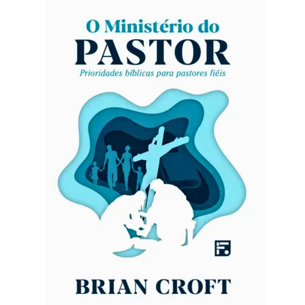 O Ministério do Pastor | Brian Croft | Shopee Brasil