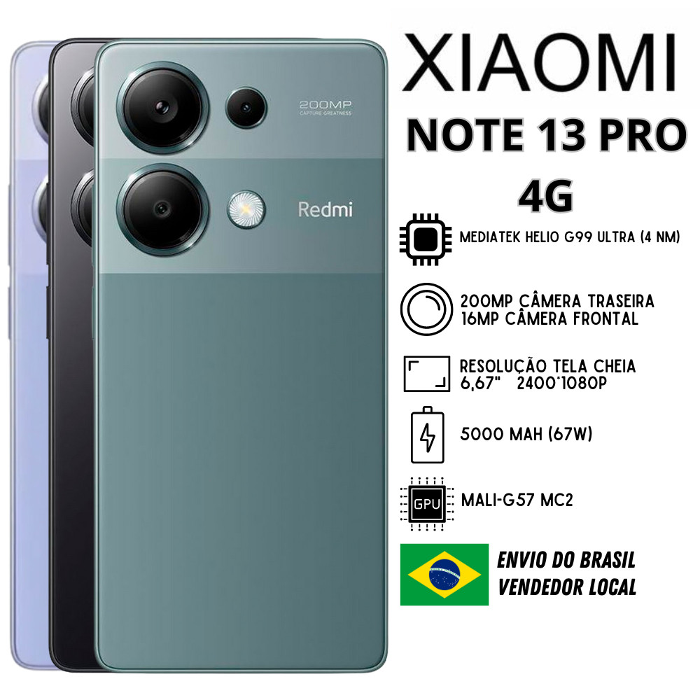 Celular Xiaomi NOTE 13 PRO 4G | Câmera 200MP , Processador MediaTek ...