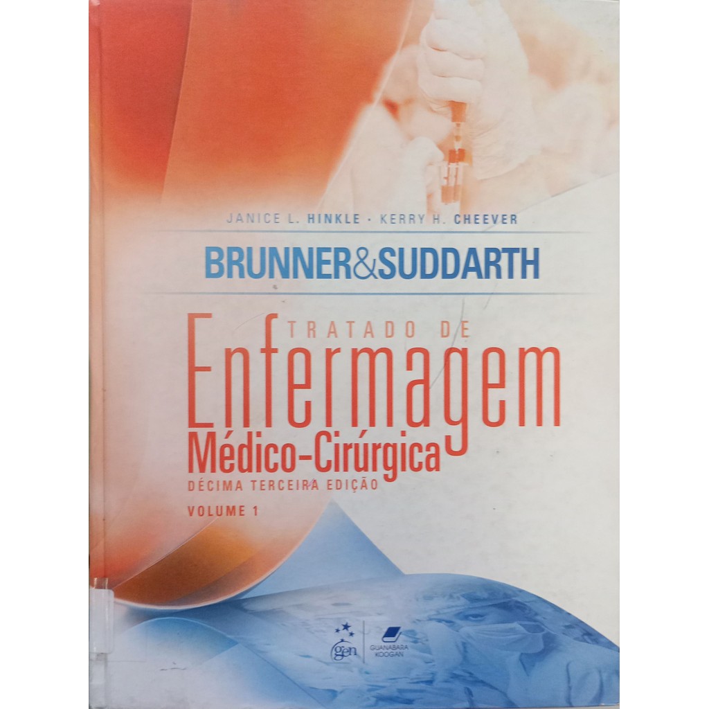 Livro TBrunner e Suddarth: Tratado de Enfermagem Médico-cirúrgica ...