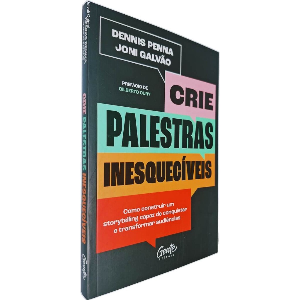 Crie Palestras Inesquecíveis: Como Construir Um Storytelling Capaz de ...