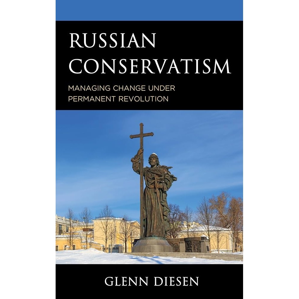 Russian Conservatism: Managing Change under Permanent Revolution autor ...