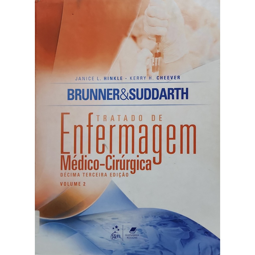 Livro Brunner e Suddarth - Tratado de Enfermagem Médico-cirúrgica ...