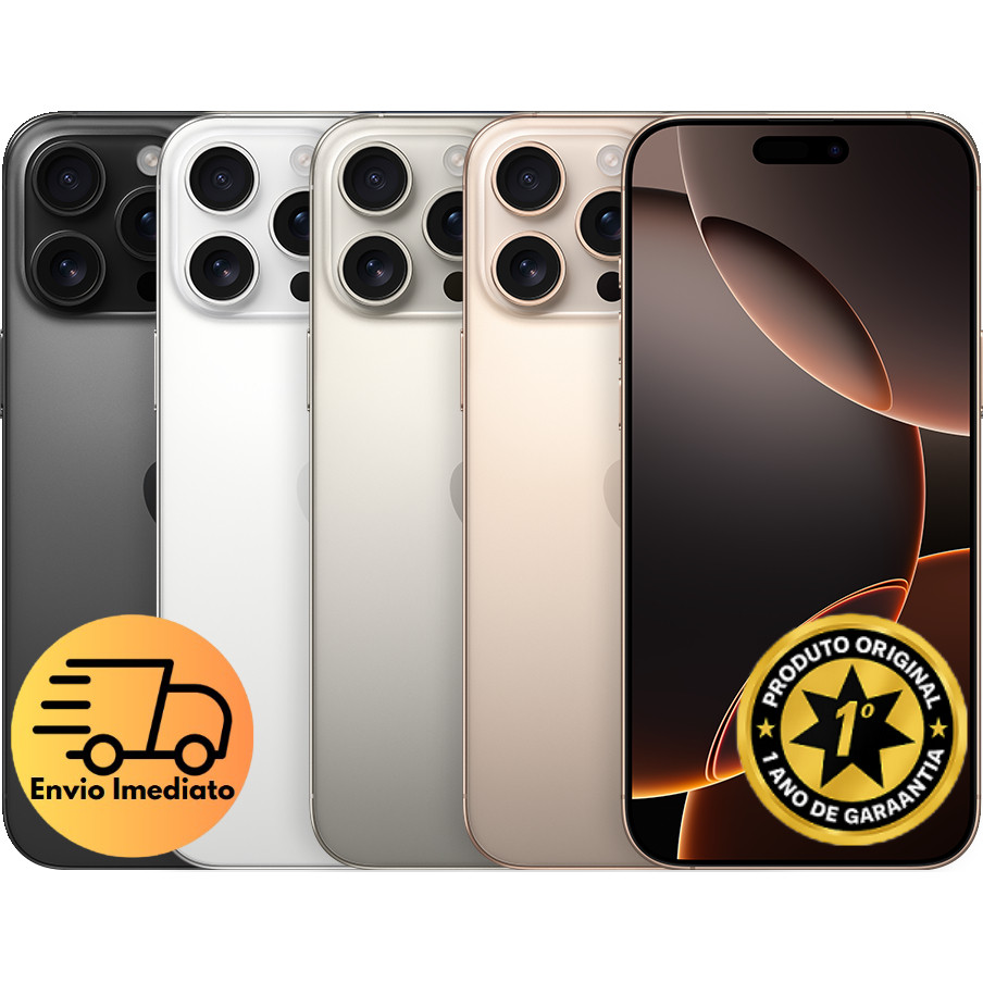 Celular IPHONE 16 PRO ou 16 Pro Max E-SIM Lacrado Garantia Apple 1 Ano ...
