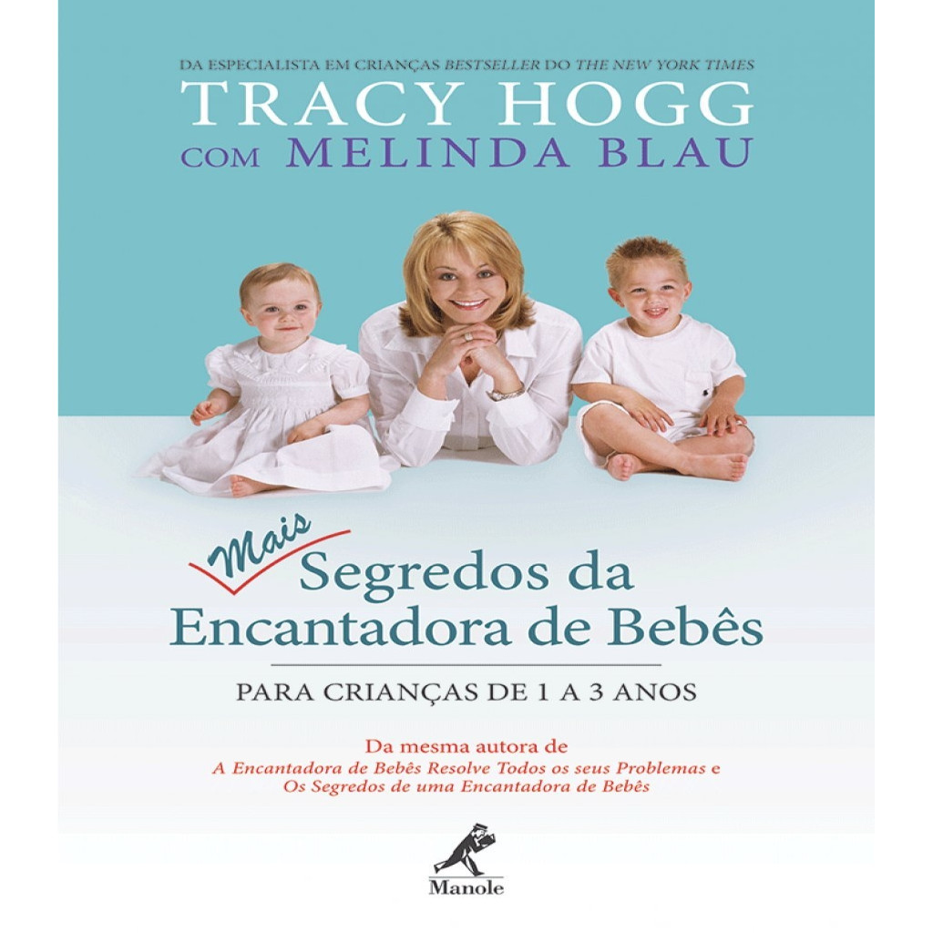 Mais Segredos da Encantadora de Bebês autor Tracy Hogg | Shopee Brasil