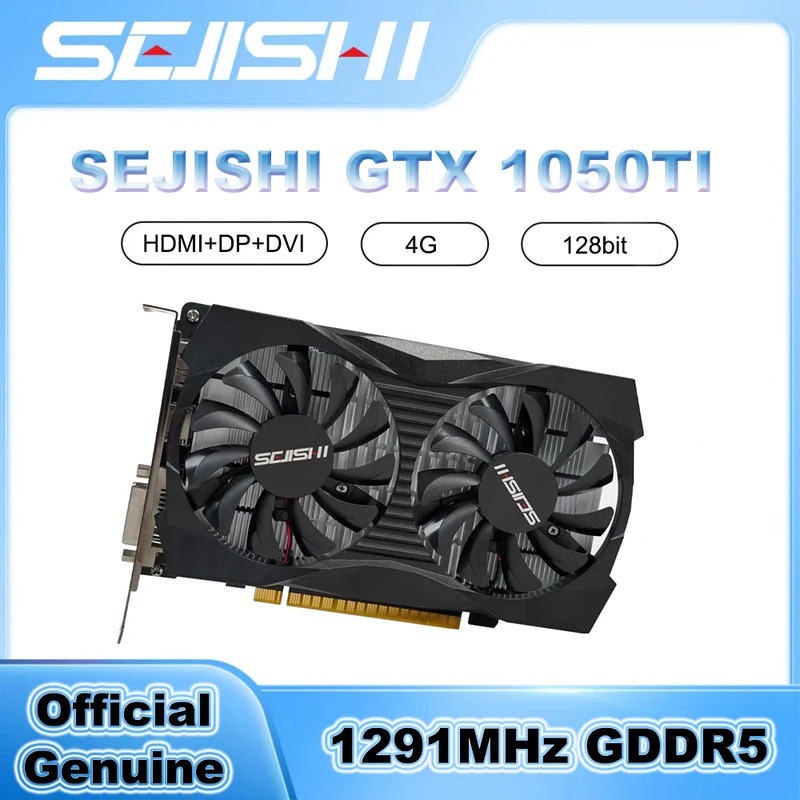 Placa Gráfica SEJISHI GTX 1050TI 4GB GDDR5 128bit 4GB 1291MHz Geforce GTX1050TI 4G NVIDIA GPU ...