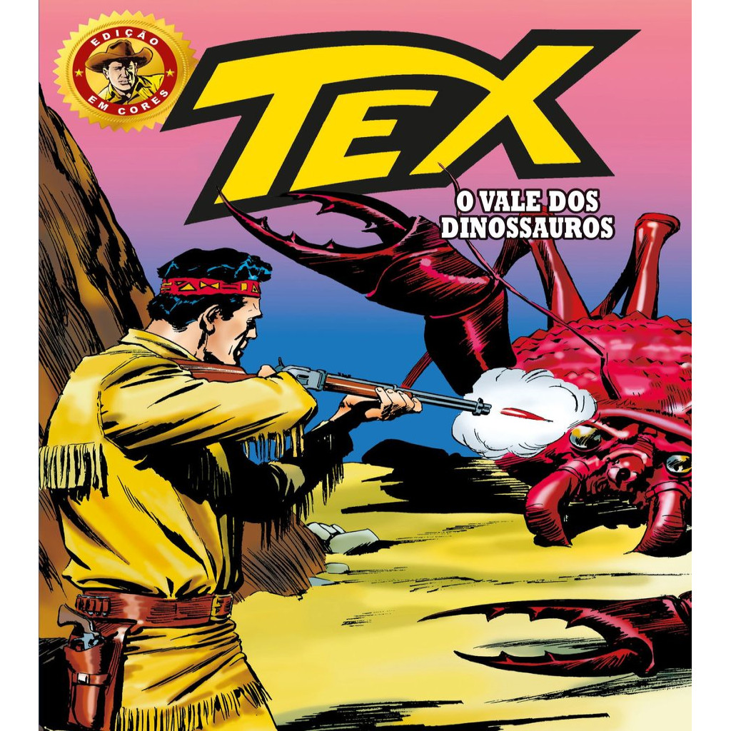 O vale dos dinossauros: Tex em cores - Volume 29 autor Gianluigi ...