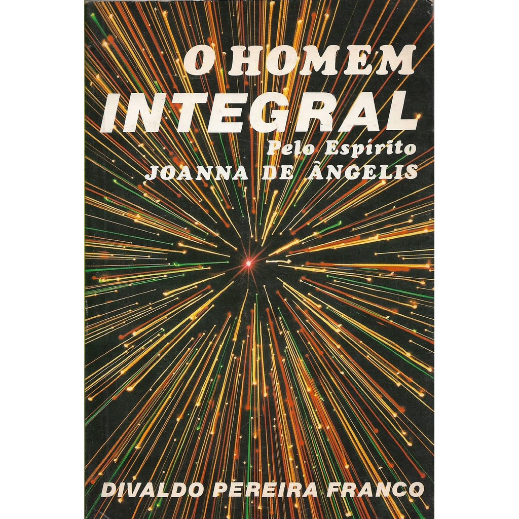 O Homem Integral de Divaldo Pereira Franco 7317929 | Shopee Brasil