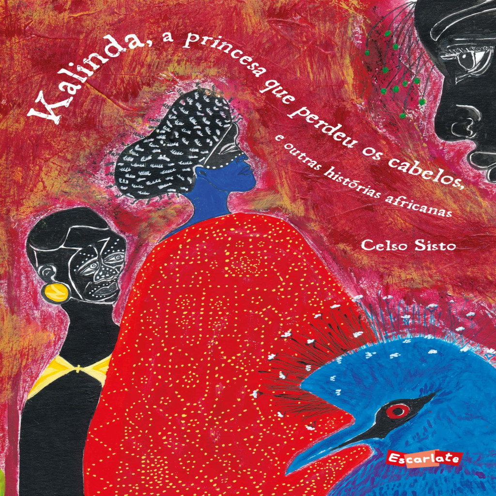Kalinda, a princesa que perdeu os cabelos e outras histórias africanas ...