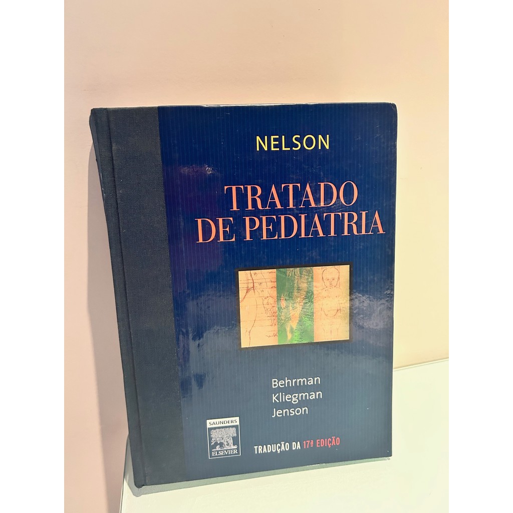 Nelson - Tratado de Pediatria Vol 1 de Richard E Jenson Hal B Kliegman ...