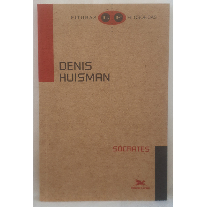 Livro Leituras Filosóficas - Sócrates - Denis Huisman - Editora Loyola ...