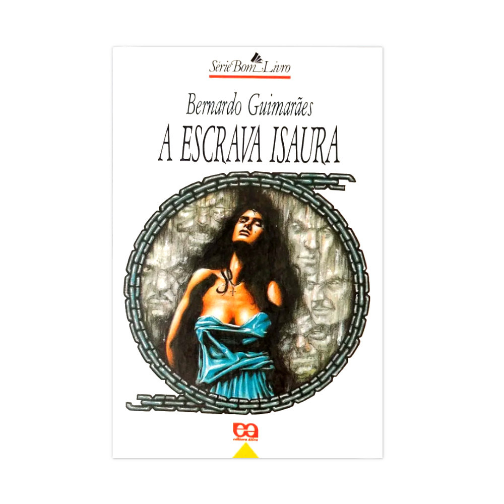 A Escrava Isaura - Série Bom Livro Ed. 1998 - Editora Ática | Shopee Brasil
