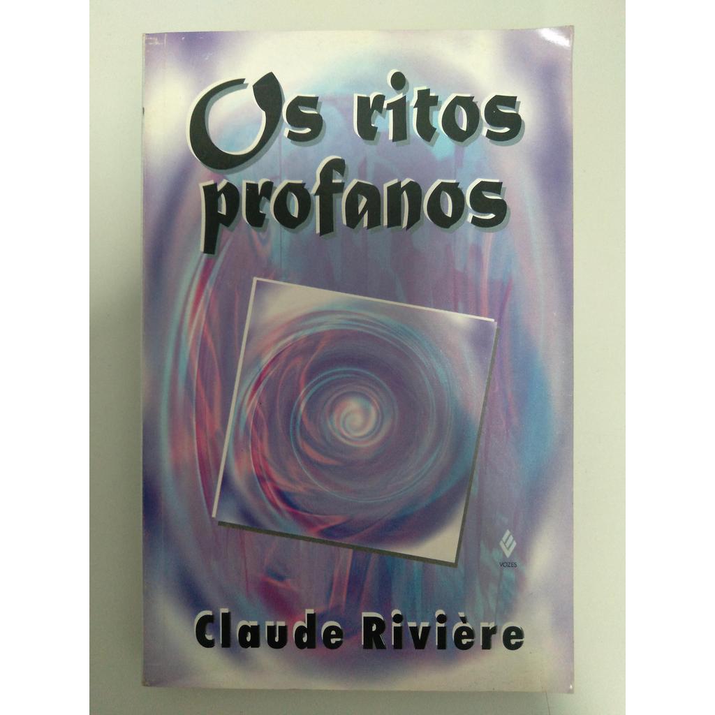 Os ritos profanos de Claude Rivière 7765363 | Shopee Brasil