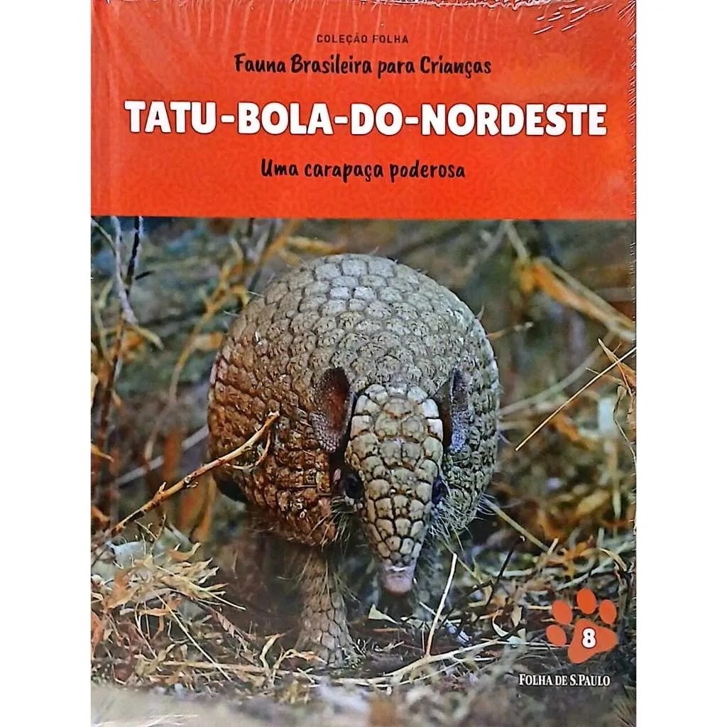 Coleção Fauna Brasileira Para Crianças: Tatu bola do nordeste Vol 8 ...