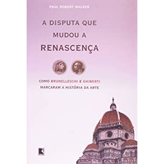A Disputa Que Mudou a Renascença autor Paul Robert Walker | Shopee Brasil