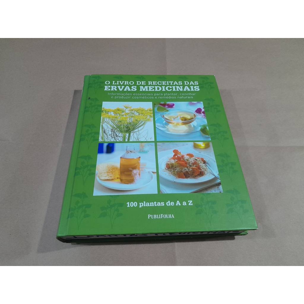 O Livro De Receitas Das Ervas Medicinais de Susan Curtis, Louise Green ...