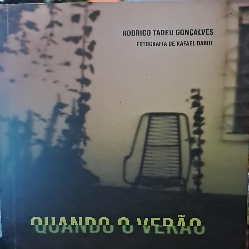 Quando o Verão - Autografádo autor Rodrigo Tadeu Gonçalves | Shopee Brasil