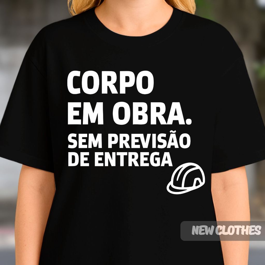 Camiseta Unissex Corpo Em Obra Academia Treino Construindo O Shape ...