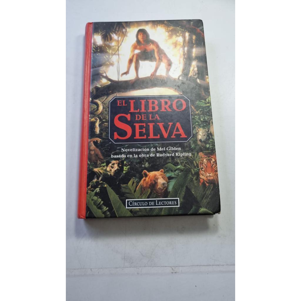 El Libro de la Selva novelizacion de Mel Gilden basada en la obra de ...