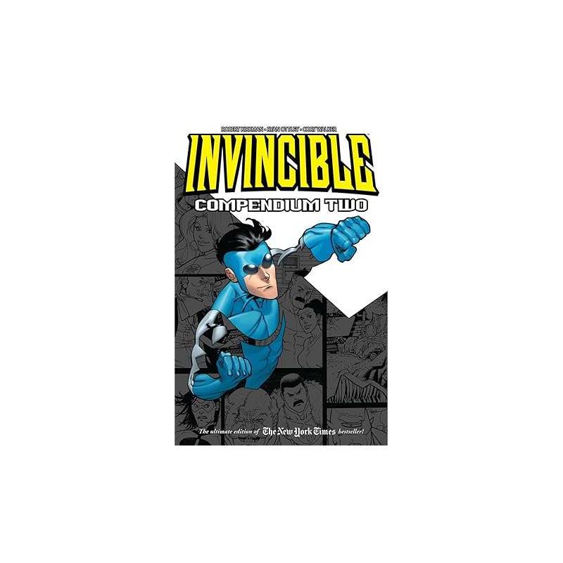 Invincible Compendium, Volume Two- Robert Kirkman; Cory Walker; Ryan ...