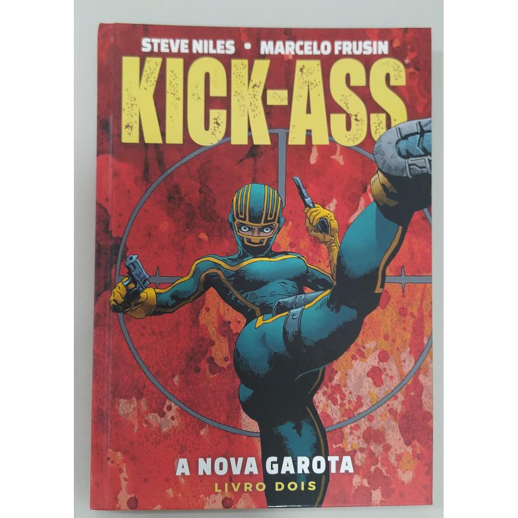 Kick-ass - A Nova Garota - Livro Dois de Steve Niles 7710751 | Shopee ...
