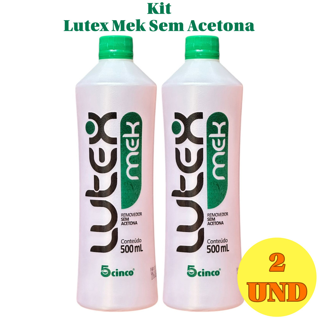 Kit 2 und Lutex sem acetona Removedor Lute Mek 500ml | Shopee Brasil