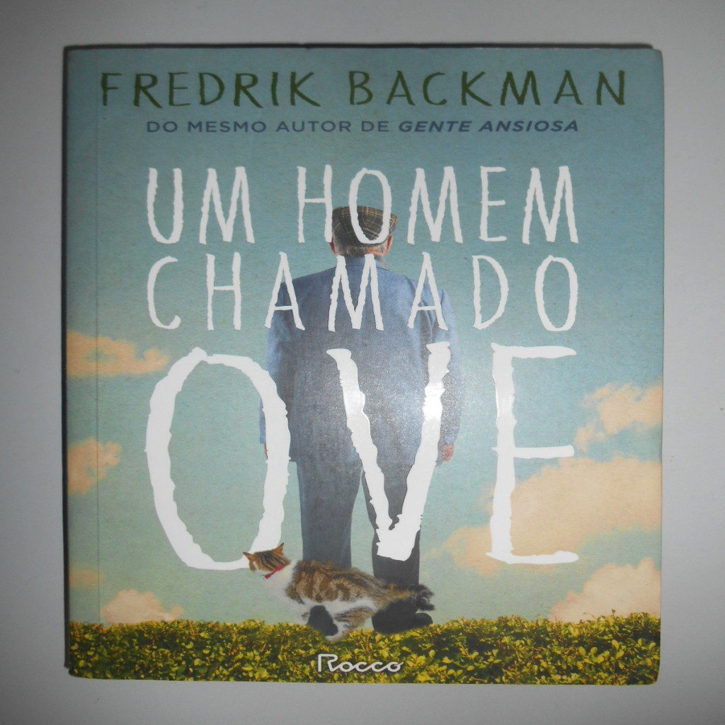 UM HOMEM CHAMADO OVE autor FREDRIK BACKMAN | Shopee Brasil