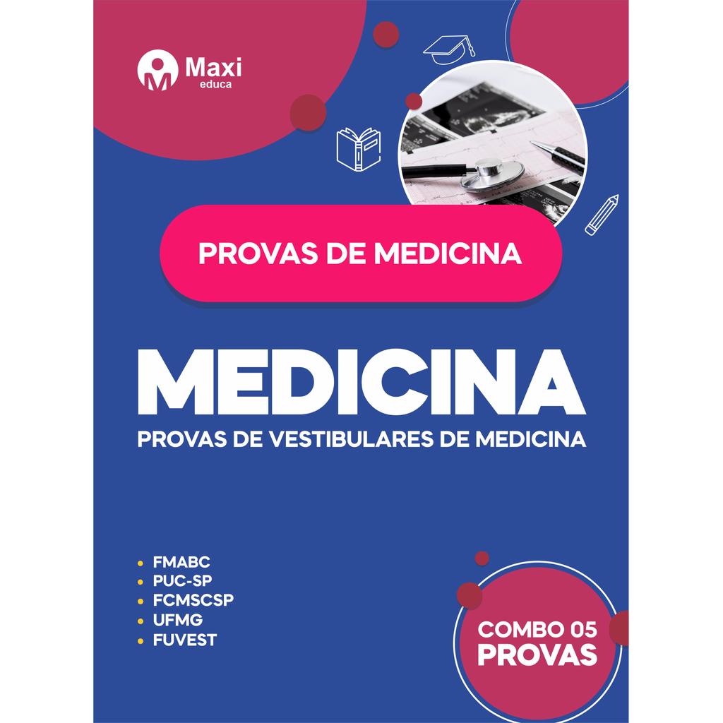 Apostila Medicina - Provas Oficiais de Vestibulares (Combo 5 provas ...