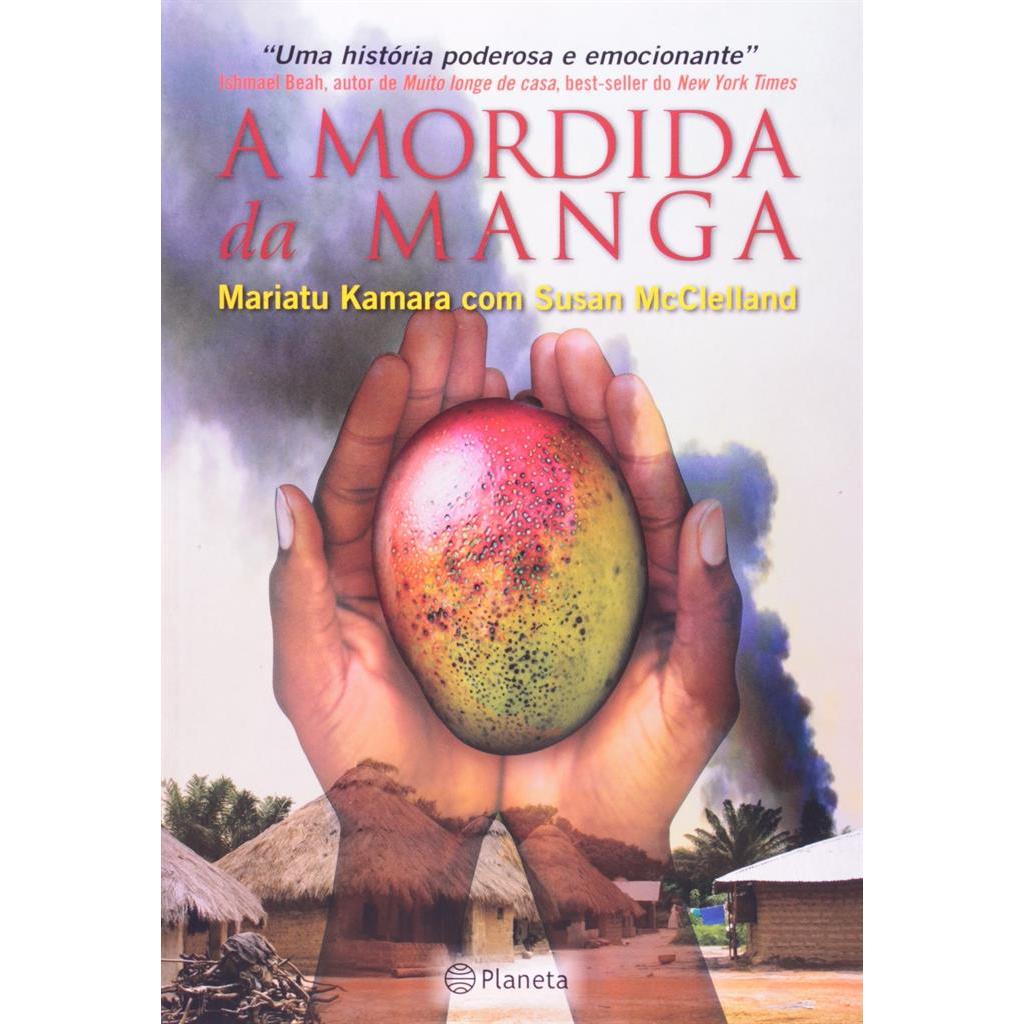 A Mordida da Manga autor Mariatu Kamara com Susan Mcclelland | Shopee ...