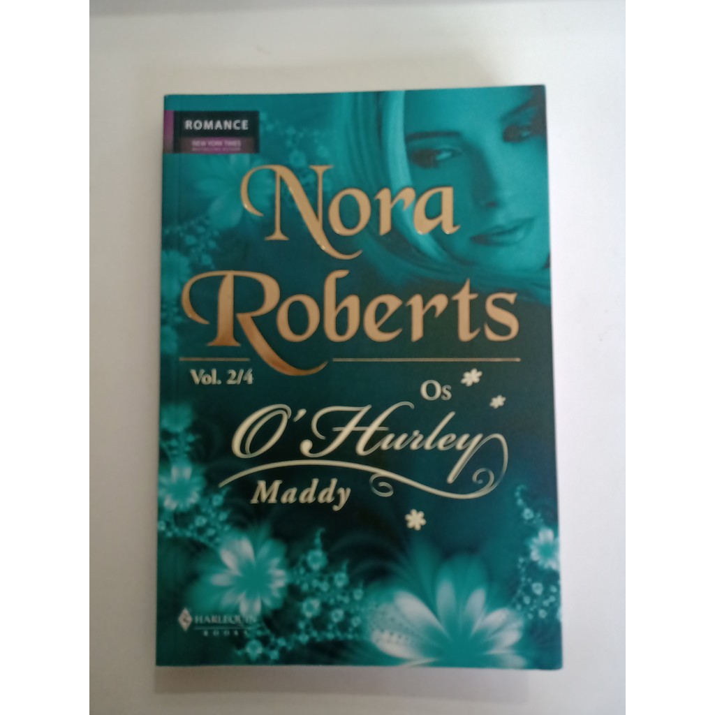 O Hurley: Maddy Vol. 2 de Nora Roberts 7728558 | Shopee Brasil
