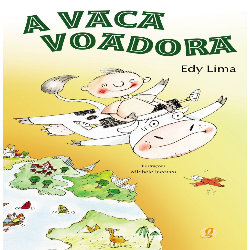 A Vaca Voadora autor Edy Lima | Shopee Brasil