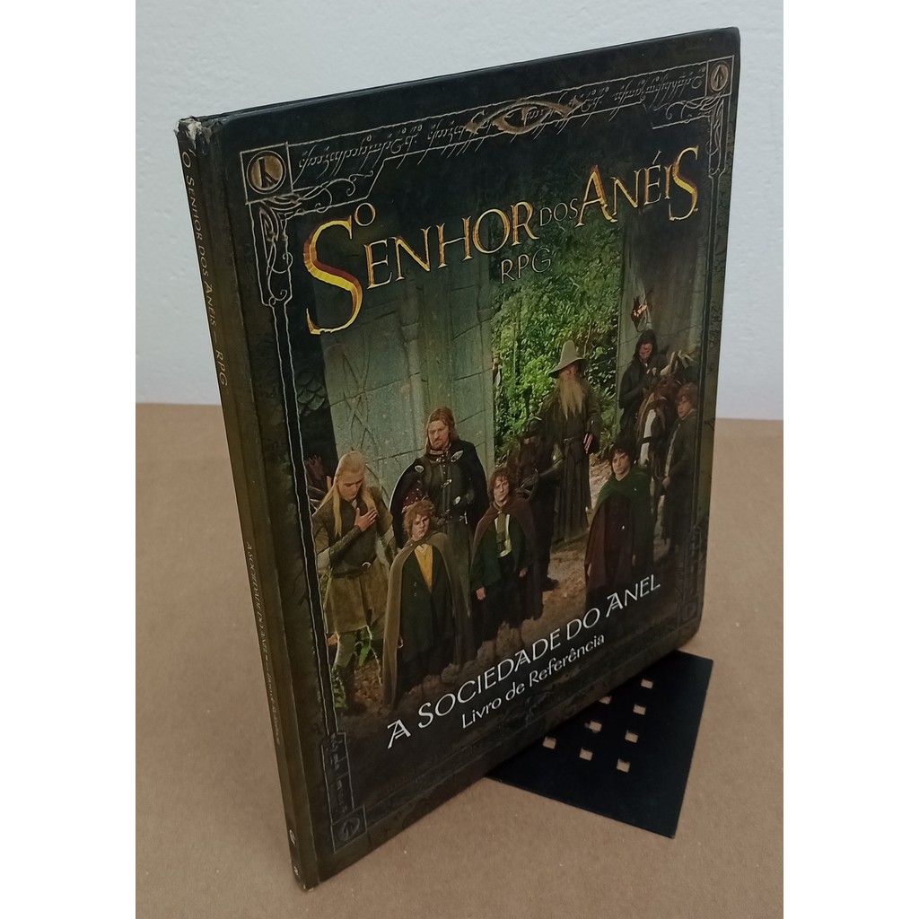O Senhor dos Anéis RPG - A Sociedade do Anel Livro de Referência de ...