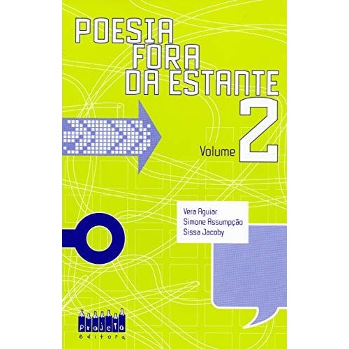 Poesia Fora Da Estante - Volume 2 de Vera Aguiar, Simone Assumpção ...
