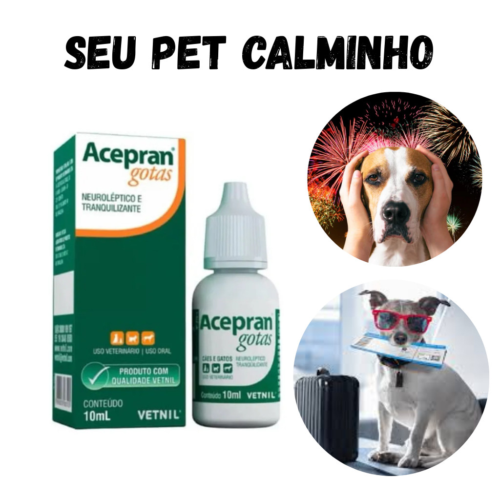 Calmante, Tranquilizante Acepran Gotas Para Cães e Gatos 10ml | Shopee ...