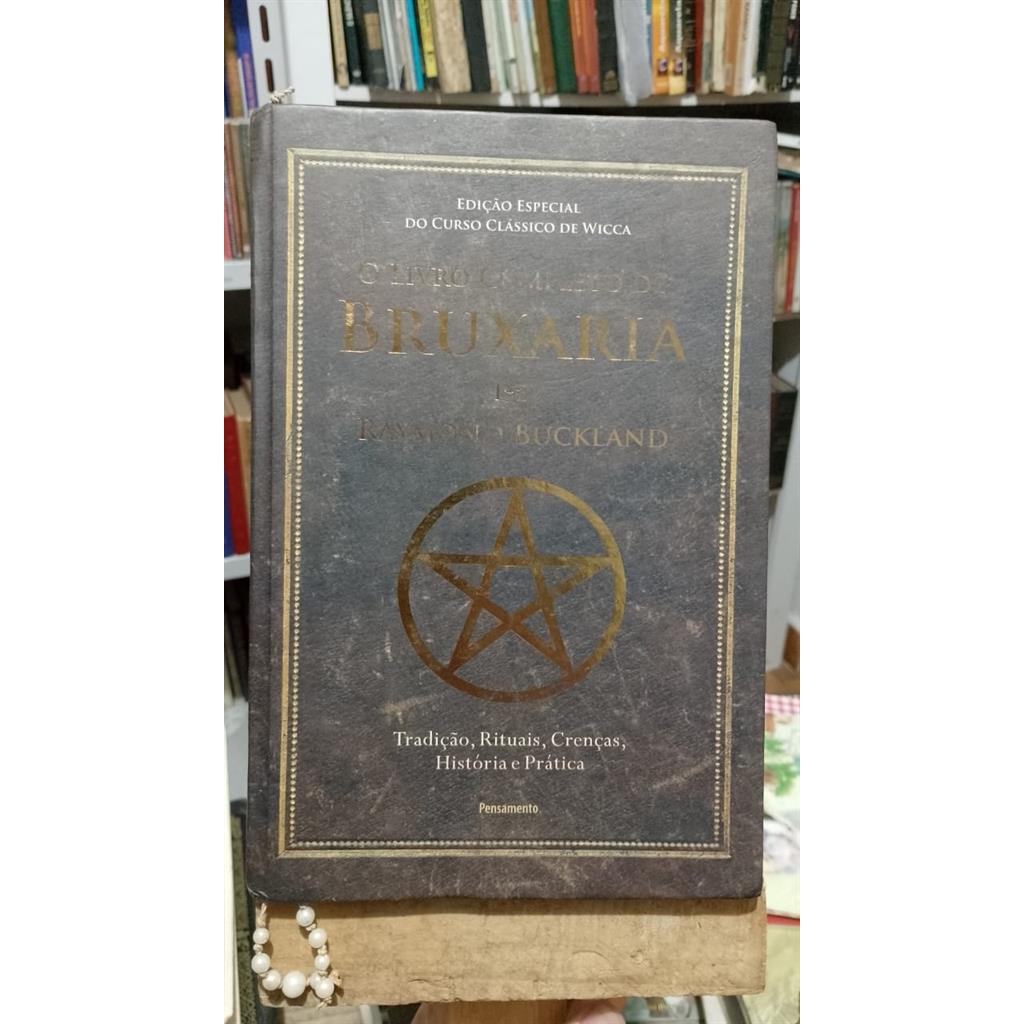 O Livro Completo de Bruxaria do Buckland autor Raymond Buckland ...
