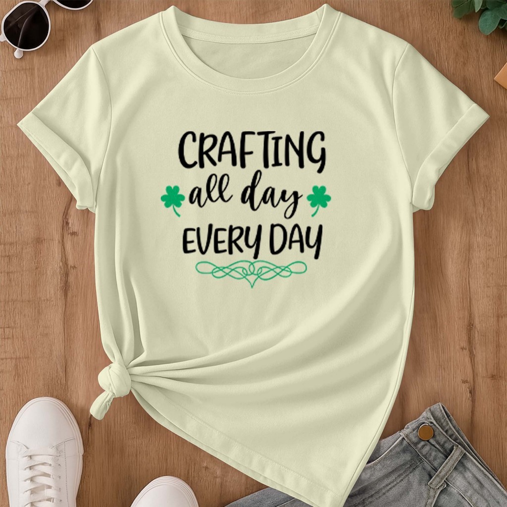 Camiseta unissex estampada frase crafting all day every day fazendo ...