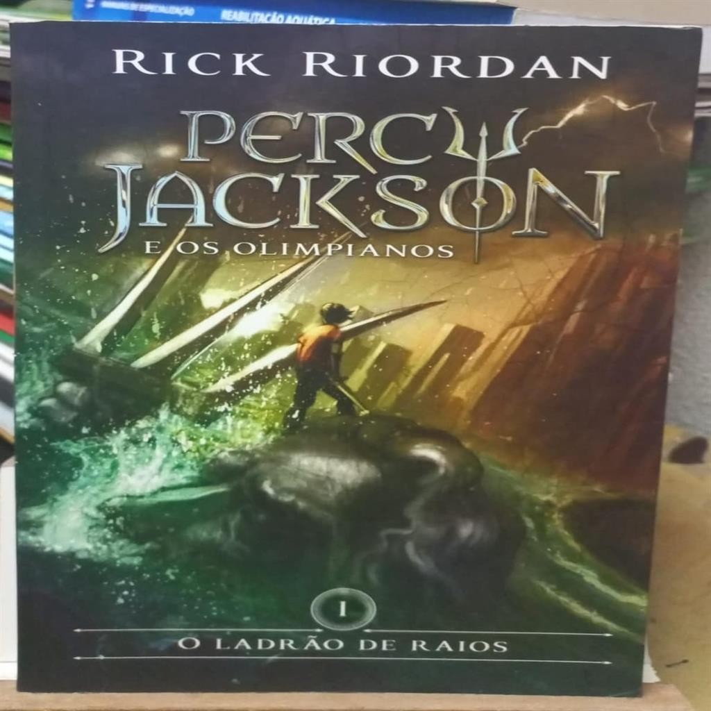 o ladrão de raios - percy jackson e os olimpianos vol.1 autor RICK ...